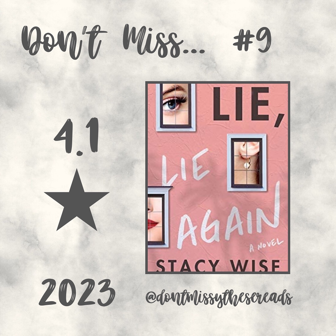 Don’t Miss: Lie, Lie Again – Don't Miss(y) These Reads